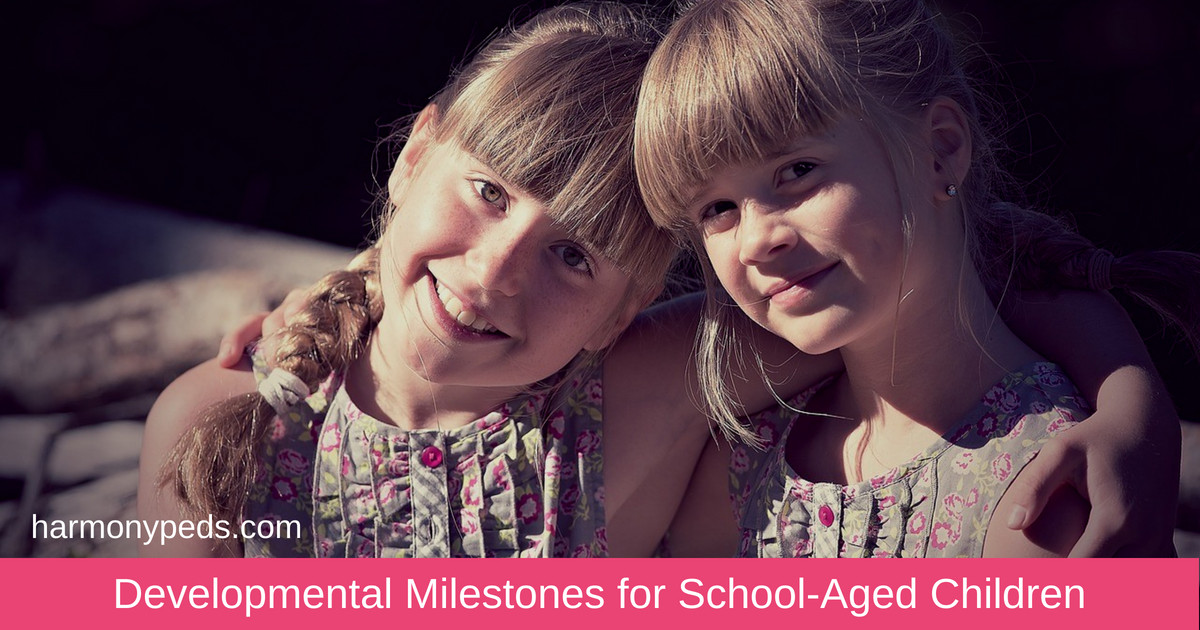 Developmental Milestones for School-Aged Children - Harmony Pediatrics ...