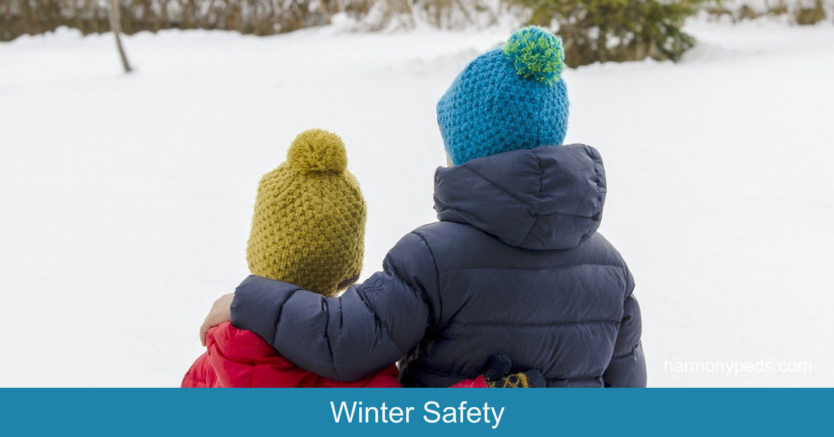 Winter Safety - Harmony Pediatrics | Pediatrician, Alpharetta GA