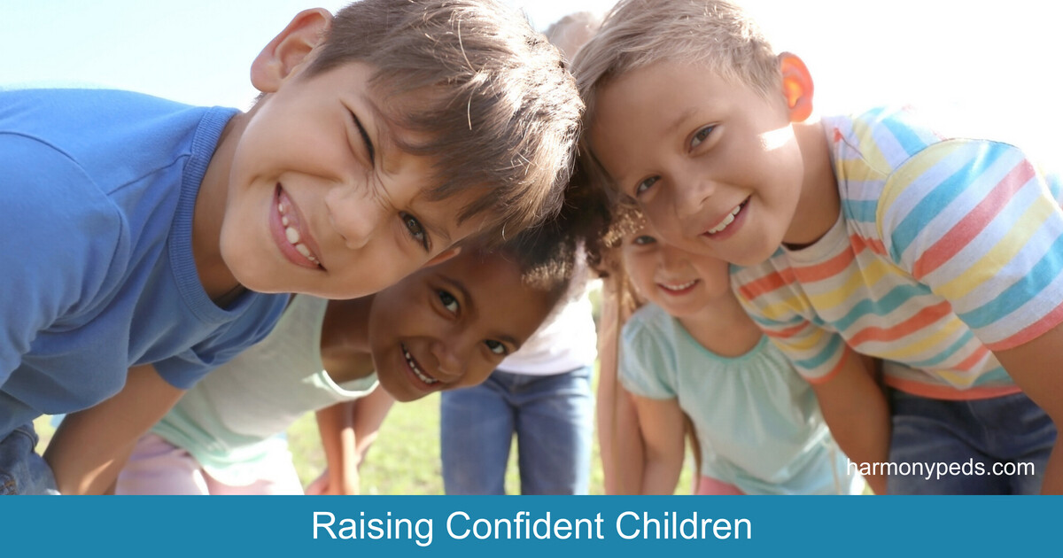 Raising Confident Children - Harmony Pediatrics | Pediatrician, Alpharetta GA