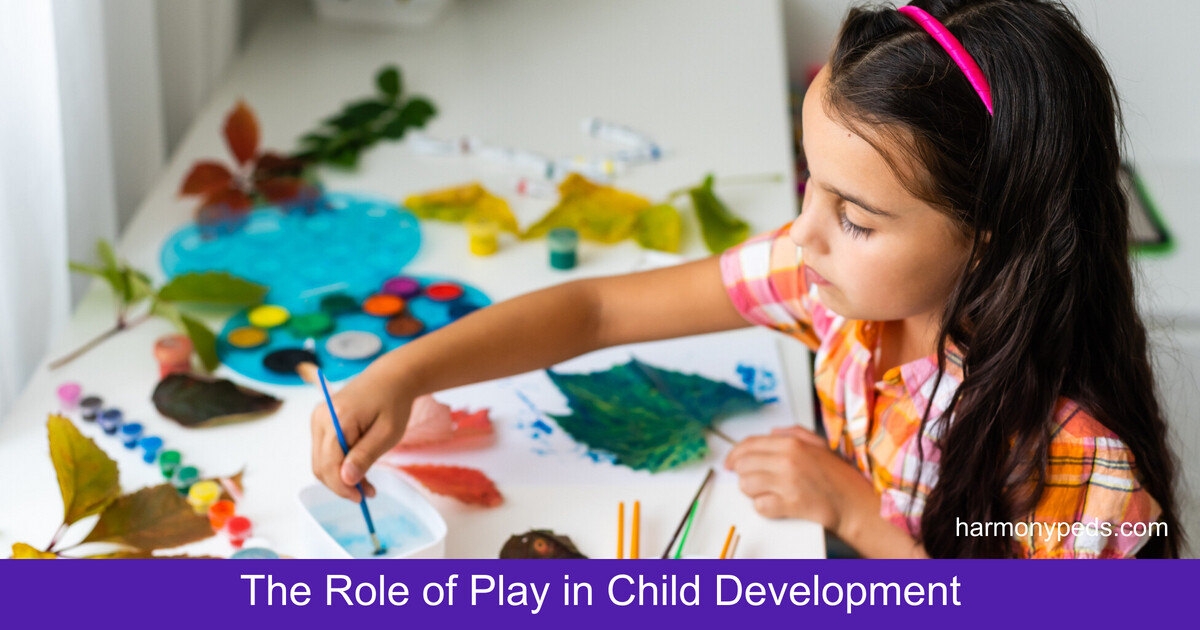 The Role of Play in Child Development - Harmony Pediatrics ...