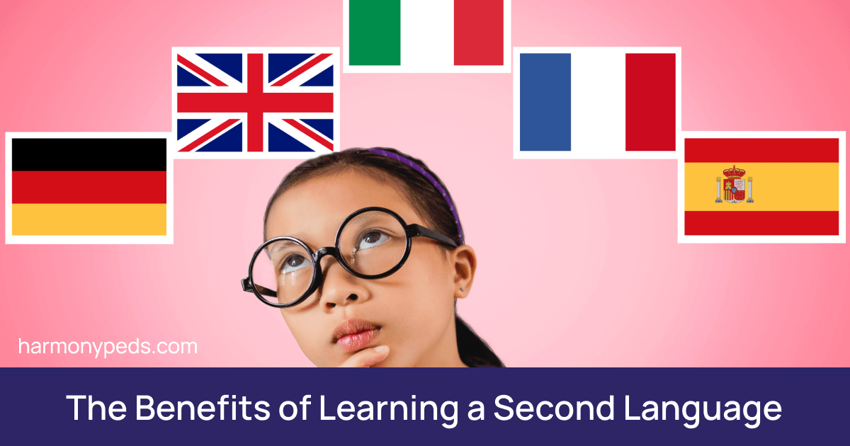 The Benefits of Learning a Second Language in Early Childhood - Harmony ...